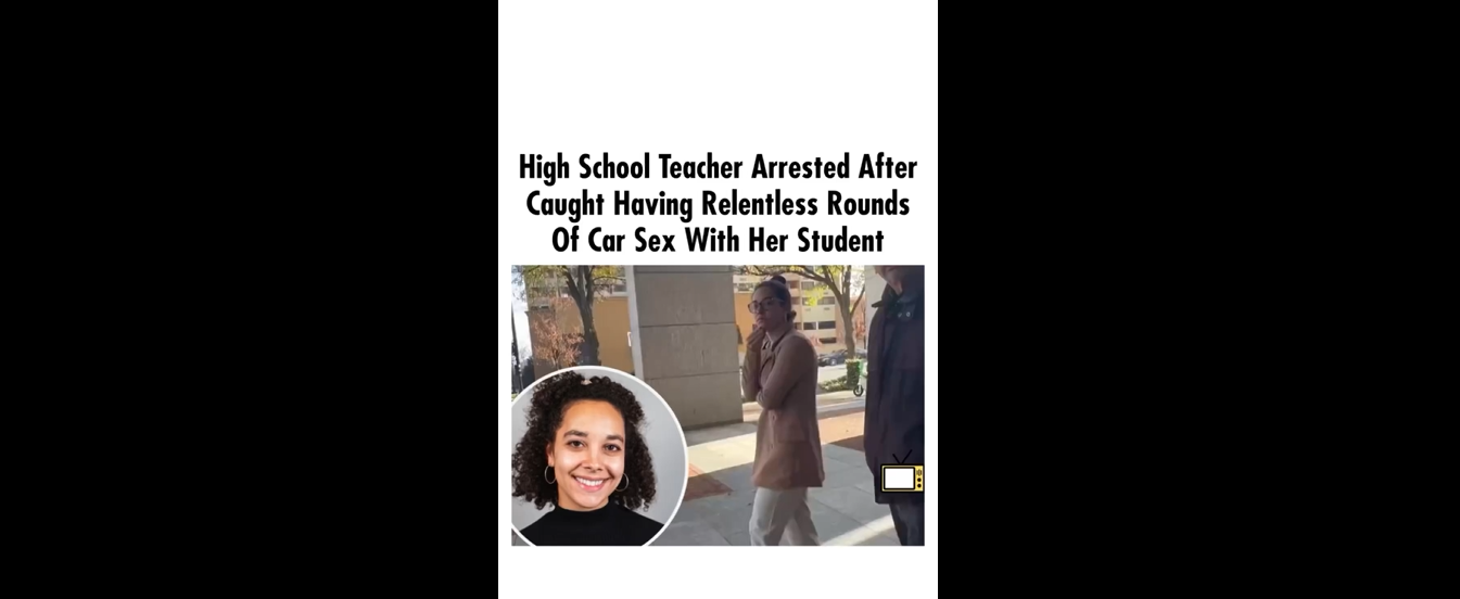 26 Year Old Teacher Arrested For Having Sex With 18 Year Student ...